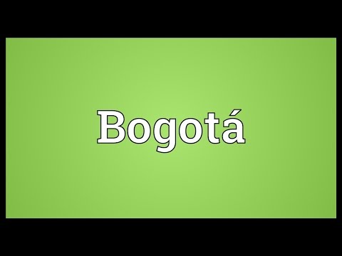 Bogotá Meaning