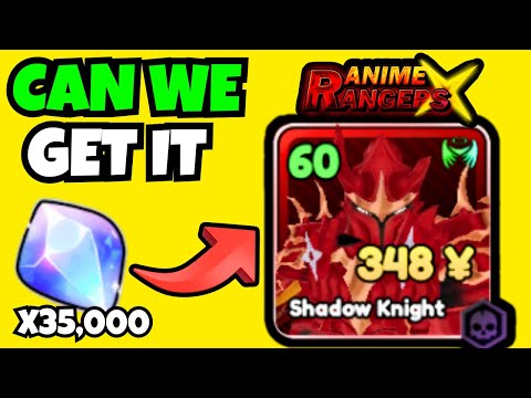 35,000 GEMS to get SECRET BANNER UNIT in ANIME RANGERS X