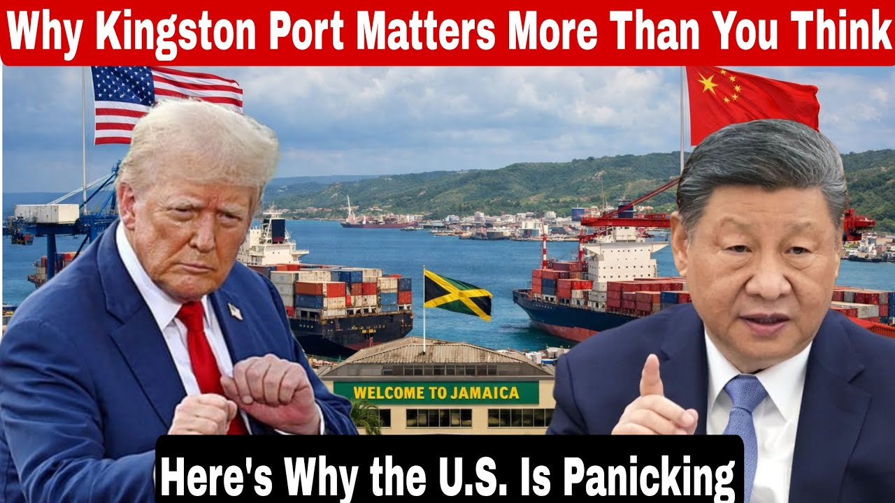Why the U.S  Is Watching Jamaica’s Kingston Port So Closely