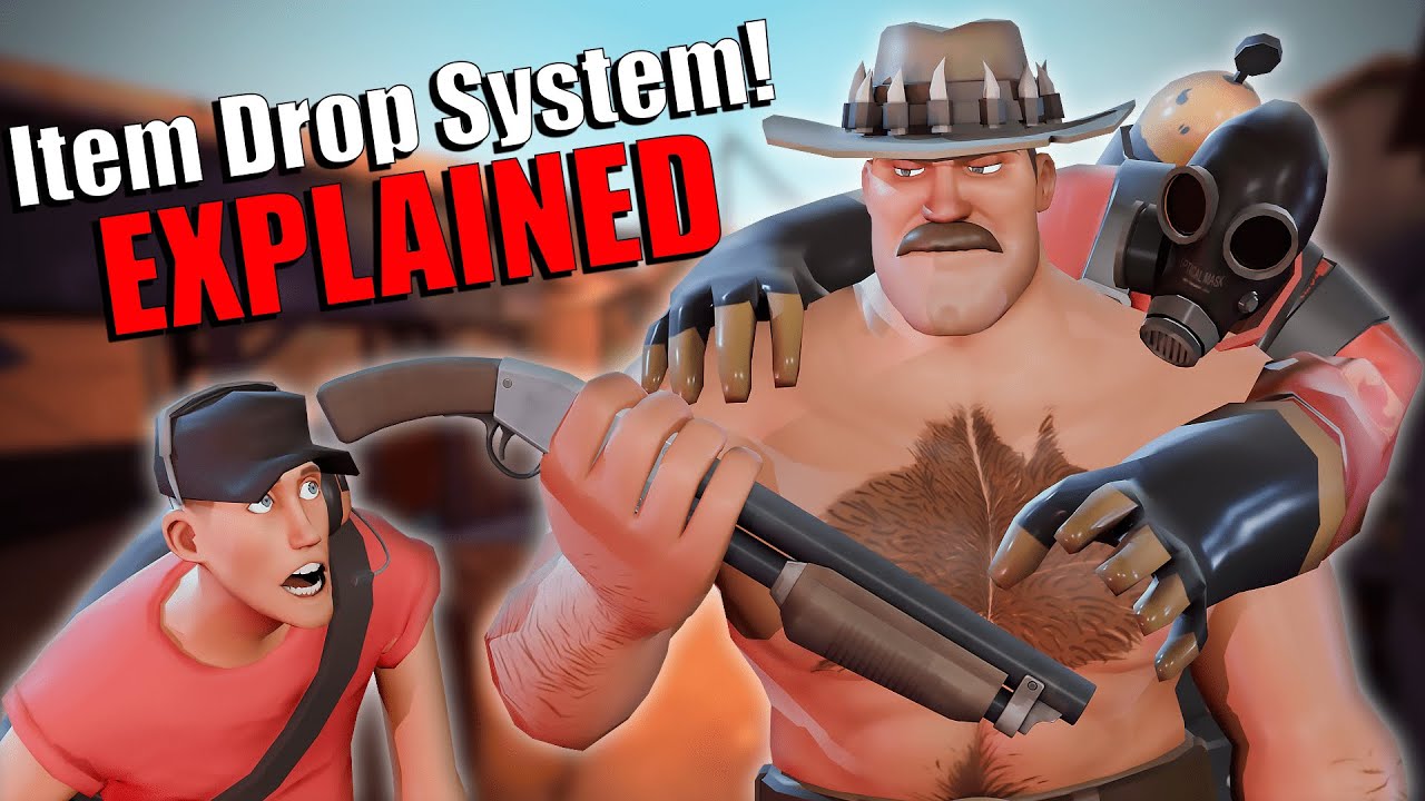 TF2 Item Drop System Explained: Get More Free Loot!