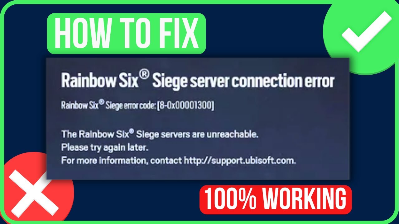 Rainbow Six Siege Error Code 8-0X00001300 [FIXED] | How to Fix R6 Siege Server Connection Error Xbox