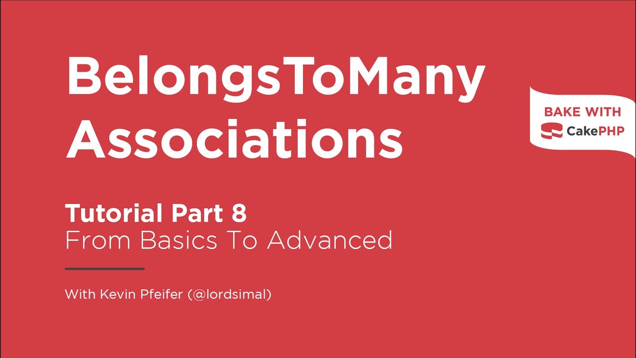 CakePHP 4 Tutorial 2022 - BelongsToMany Association (Part 8)