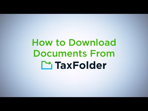 How to Download Documents From TaxFolder
