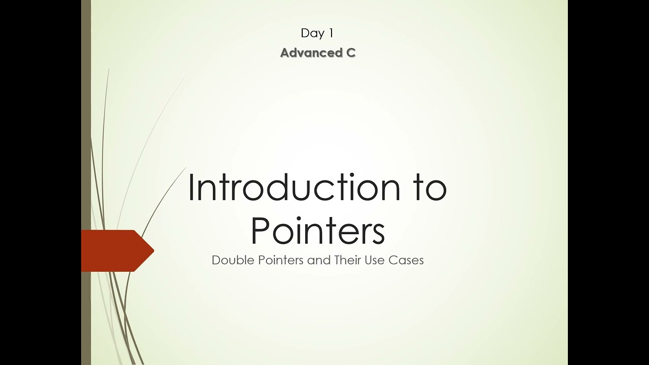 Introduction to Pointers and Double Pointers | Day1 | Advanced C Programming Tutorial