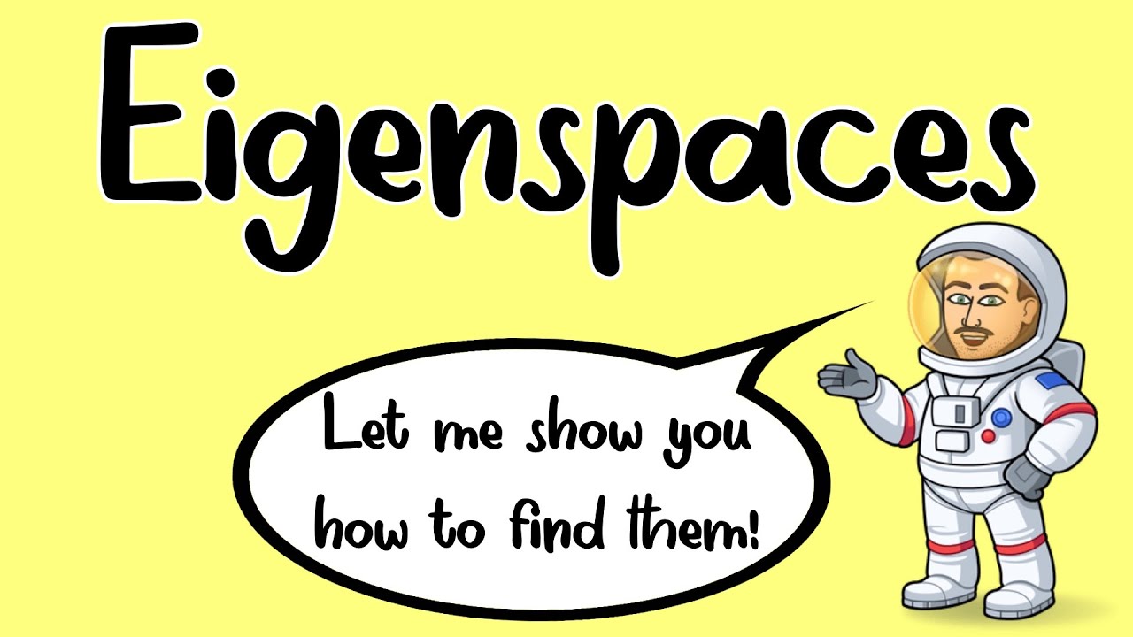 How to find Eigenspaces