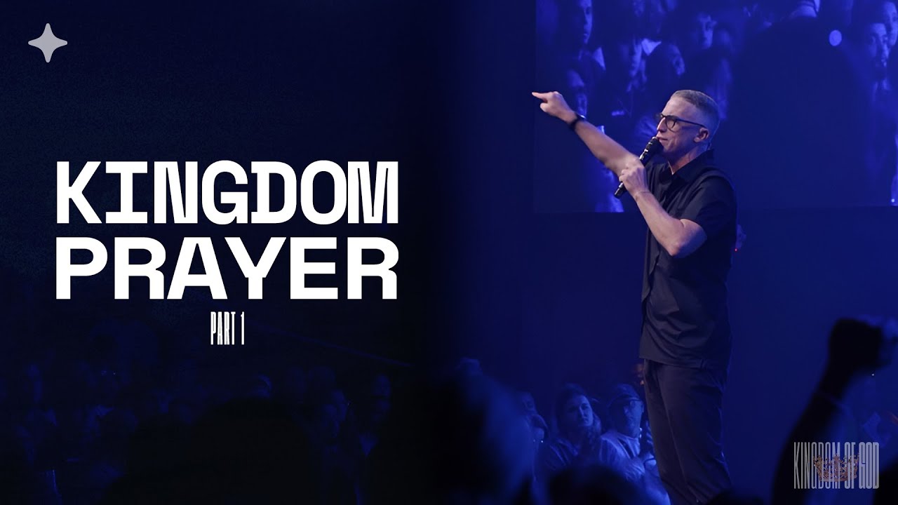Kingdom Prayer [Part 1] | Pastor Ed Newton | CBC