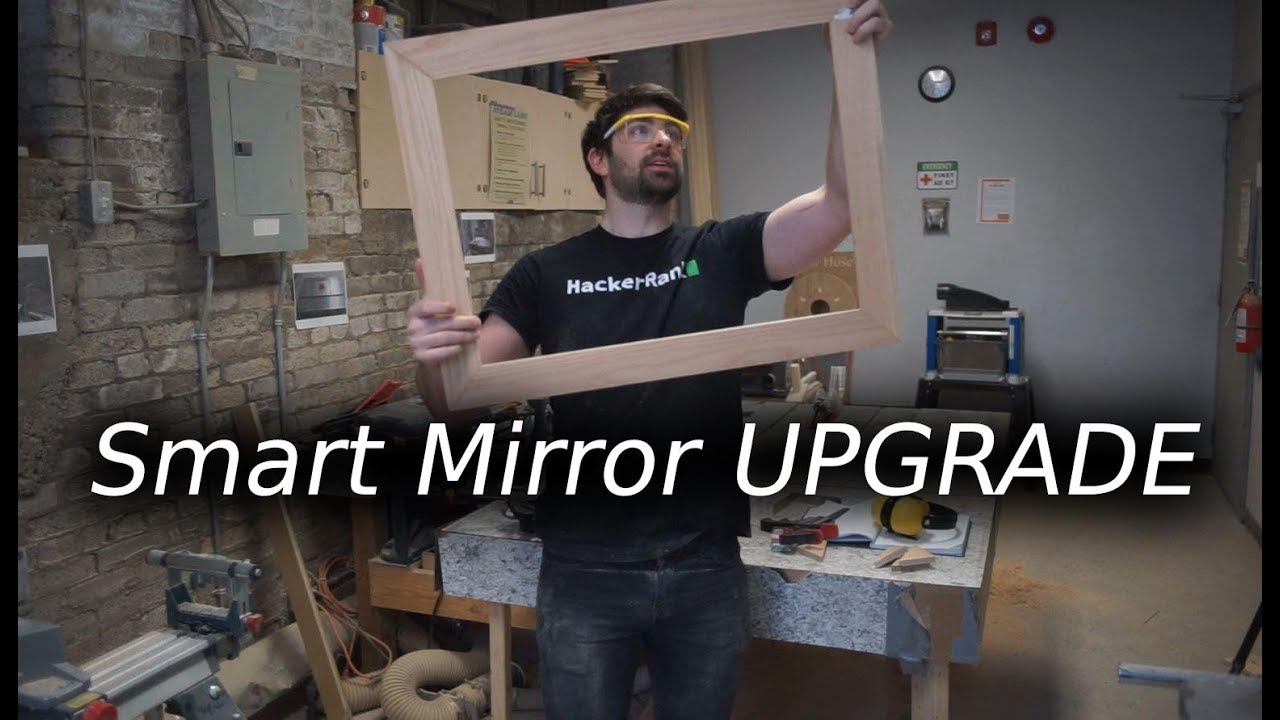 Building a Smart Mirror Frame (Glass Mirror Upgrade!)