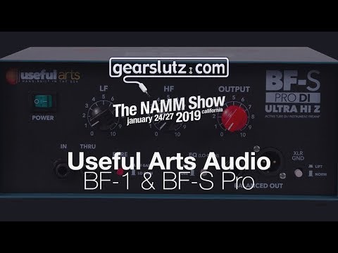 Useful Arts Audio BF-1 & BF-S Pro DIs - Gearslutz @ NAMM 2019