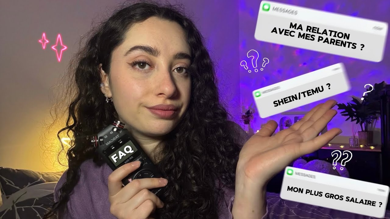 ASMR - FAQ 2026, JE RÉPONDS À VOS QUESTIONS ⭐️ (vie perso, ASMR, argent...)