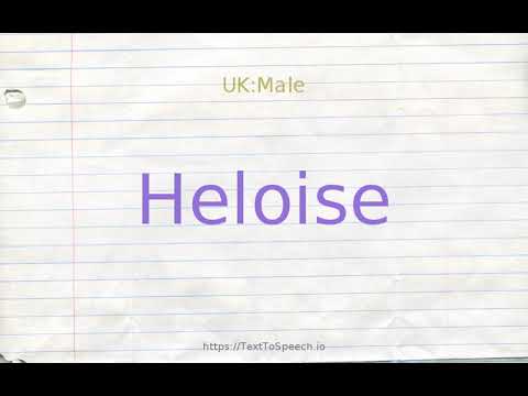 How to pronounce heloise