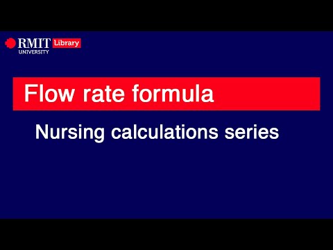 Nursing calculations: The flow rate formula