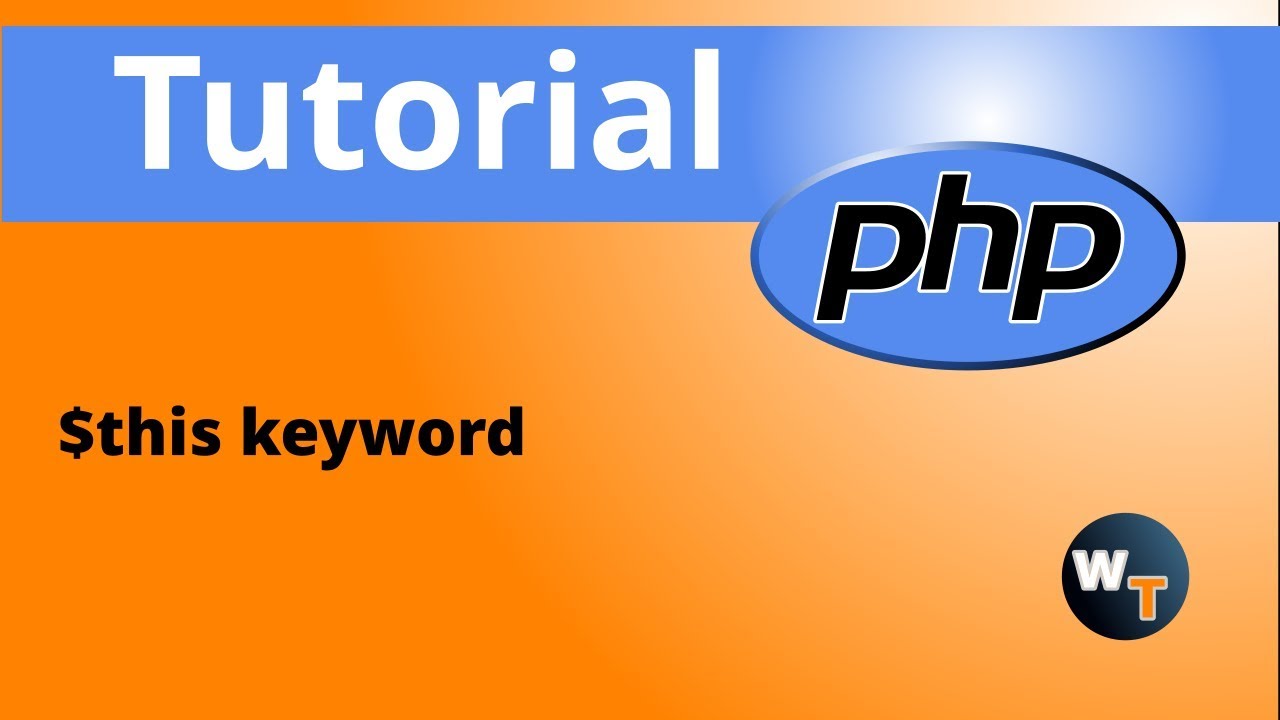 php classes Part 3: Using $this in classes