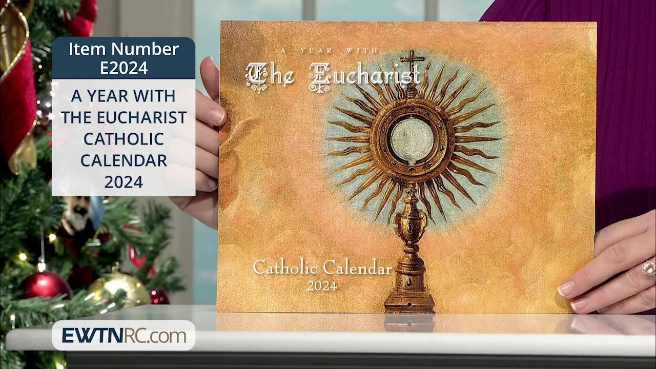 E2024_A YEAR WITH THE EUCHARIST CATHOLIC CALENDAR 2024