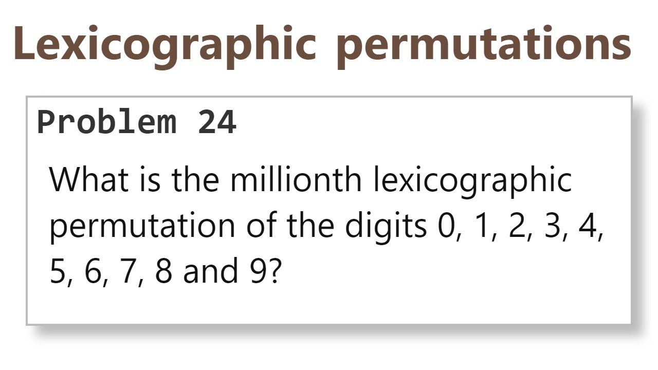 Project Euler: Problem 24 (C/C++)