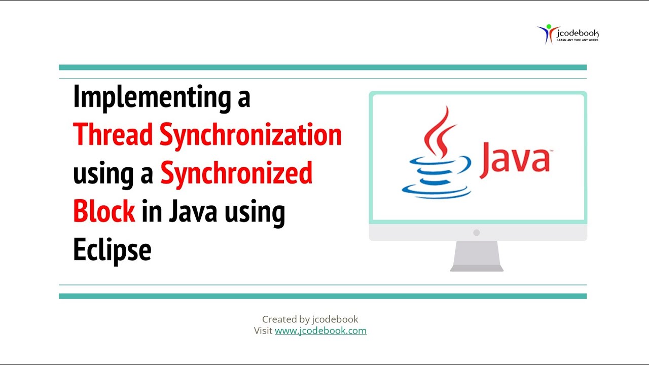 #67 Implementing a Thread Synchronization using a Synchronized Block in Java using Eclipse