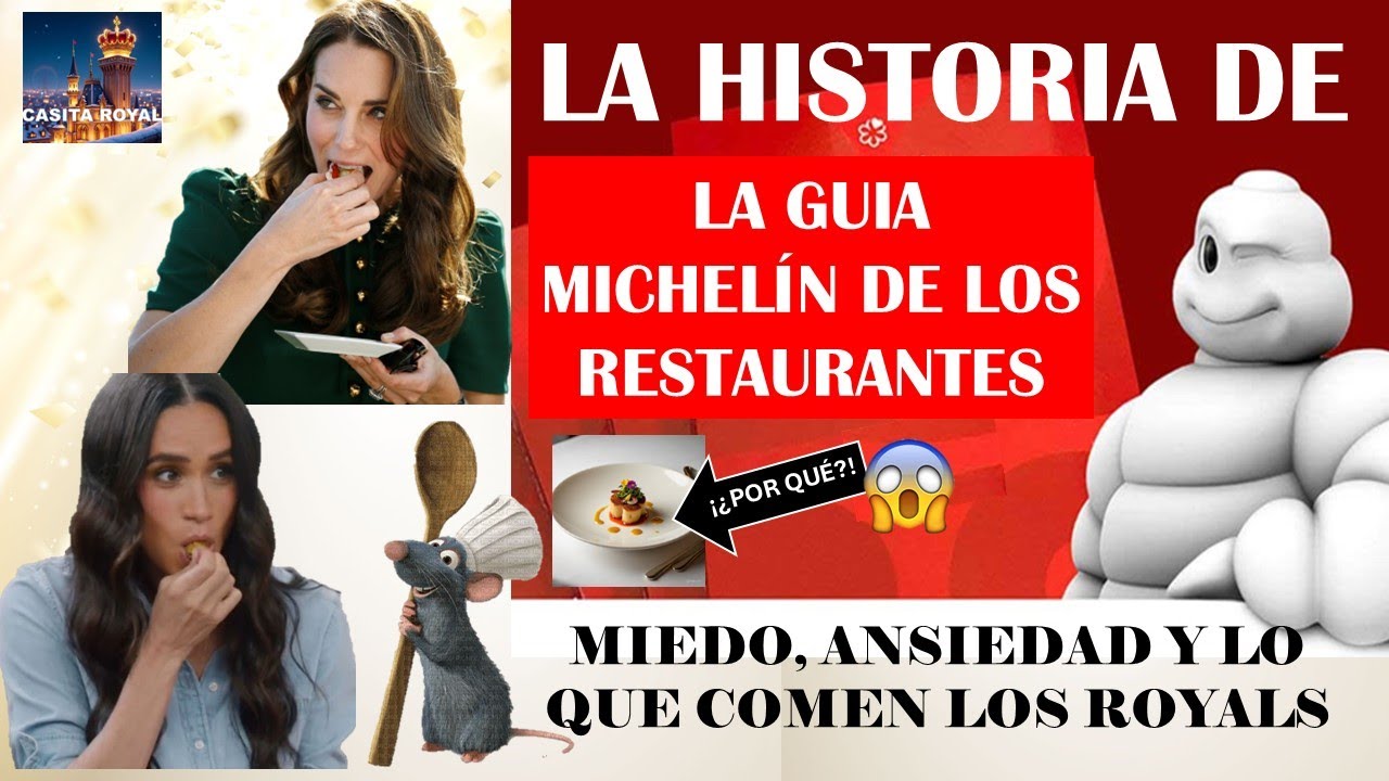 HISTORY OF THE MICHELIN STARS. DISHES AND ROYALTY