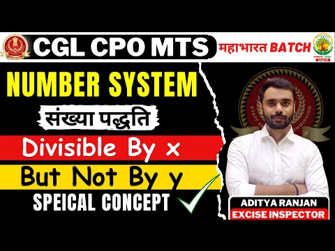 🔴Class 26 | Number System | Divisibilty Part 04 | Mahabharat Batch Maths By Aditya Ranjan Sir