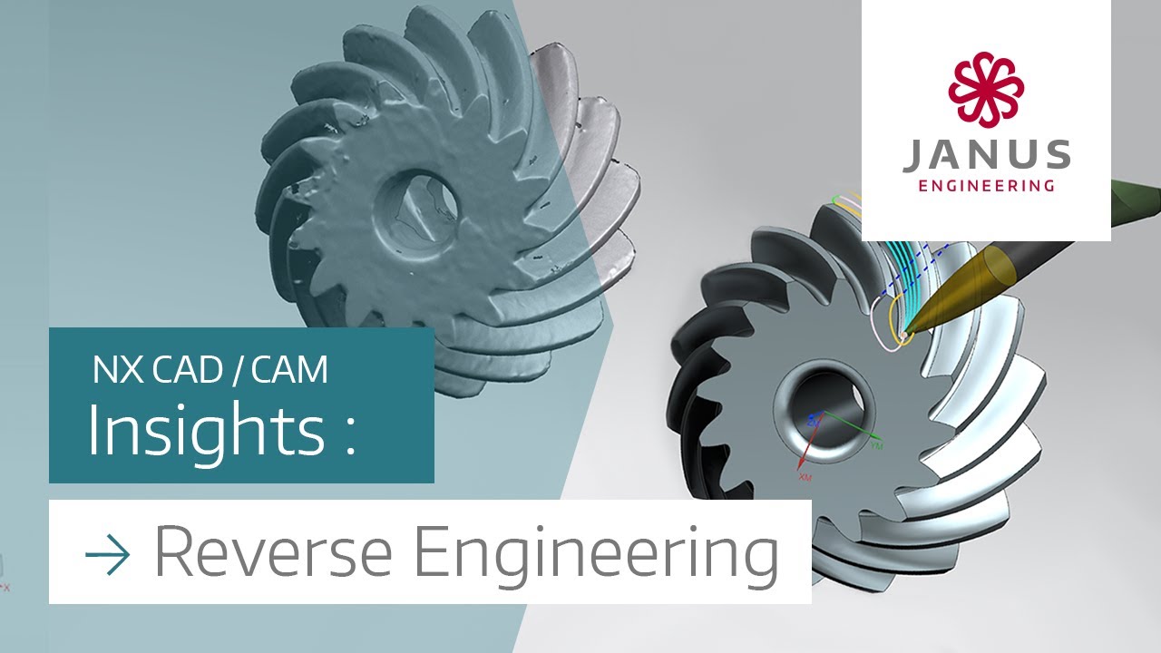 NX CAD/CAM Insights : Reverse Engineering