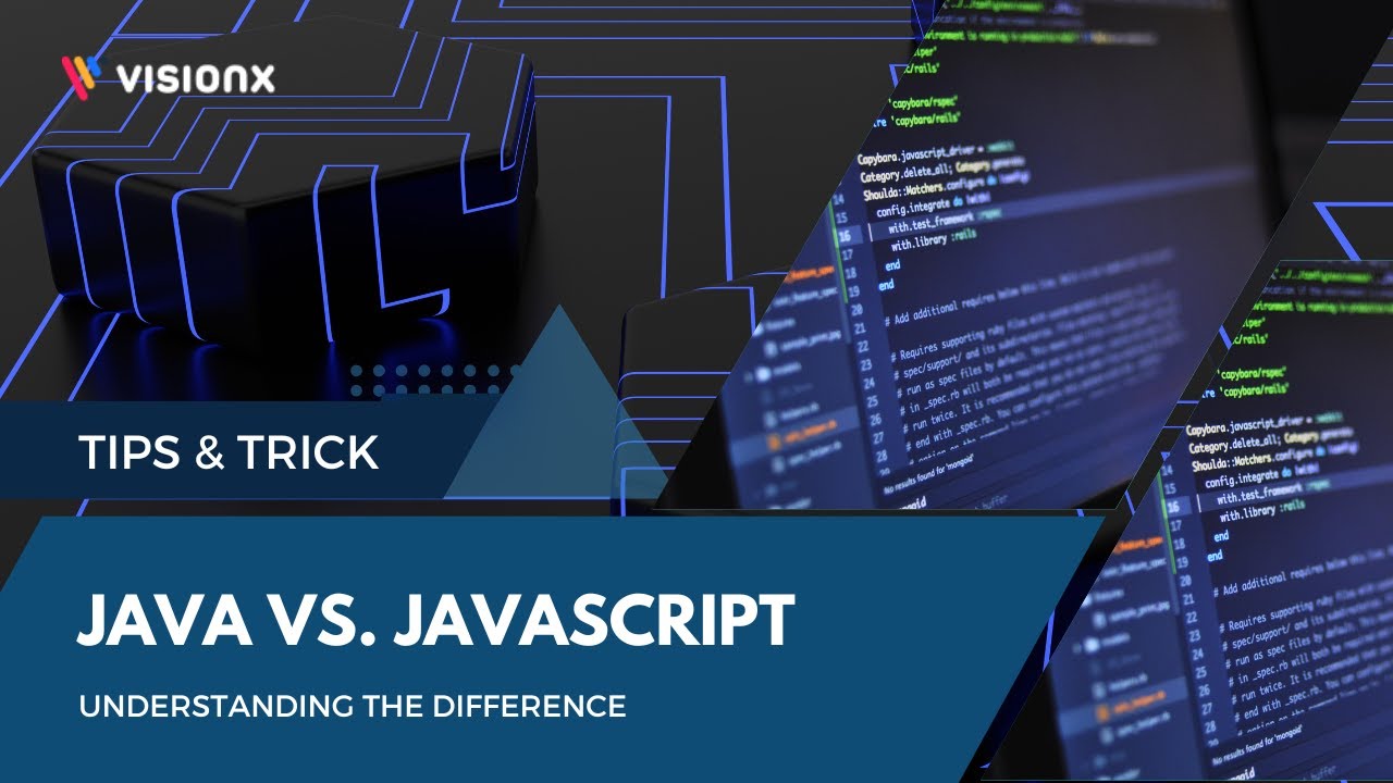 Java vs. Javascript: Is Java Similar to Javascript? | VisionX
