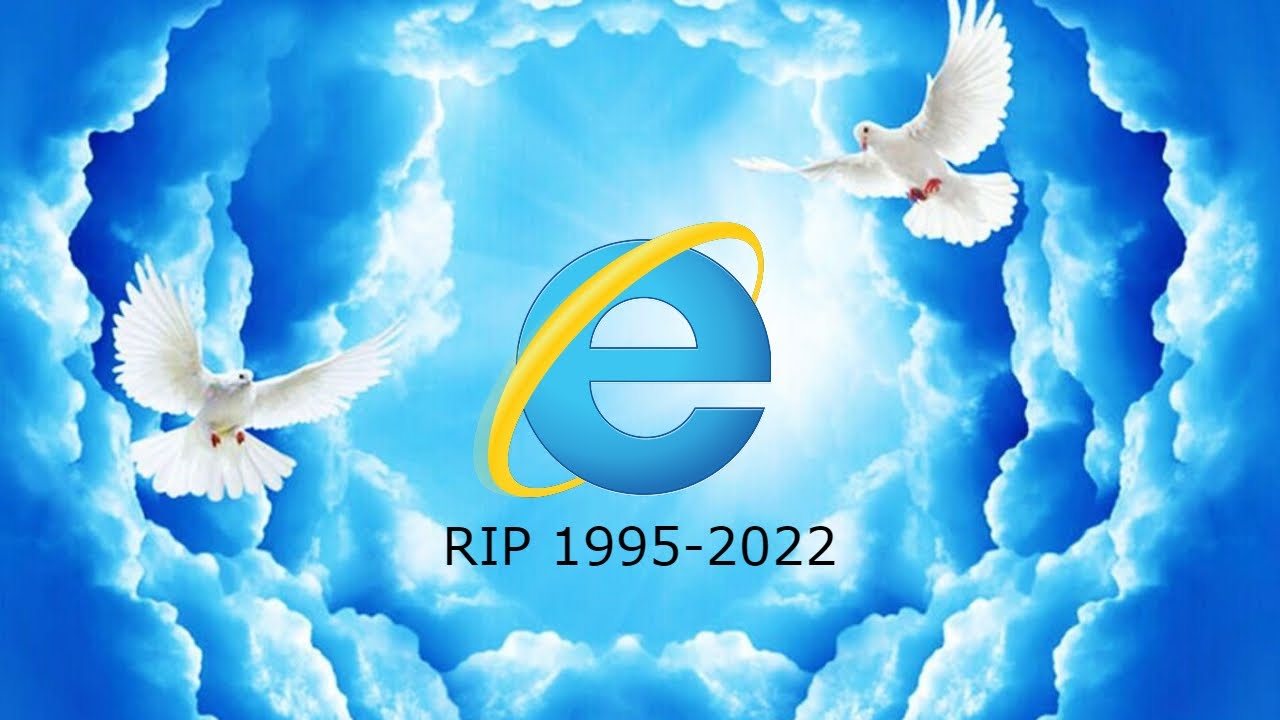 Internet explorer goodbye (RIP 1995-2022)