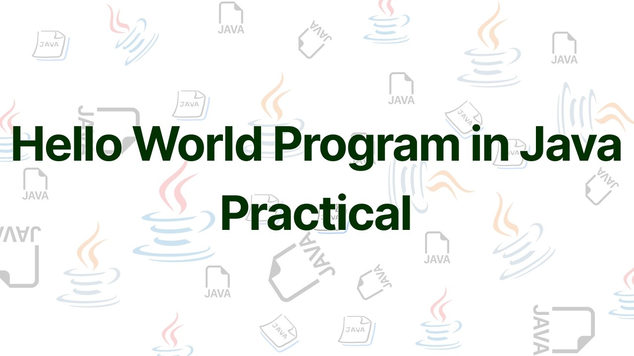 CMP 175 Java Unit 2.1 | Hello World Program in Java Practical