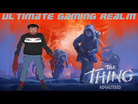UGR Reviews - The Thing Remastered