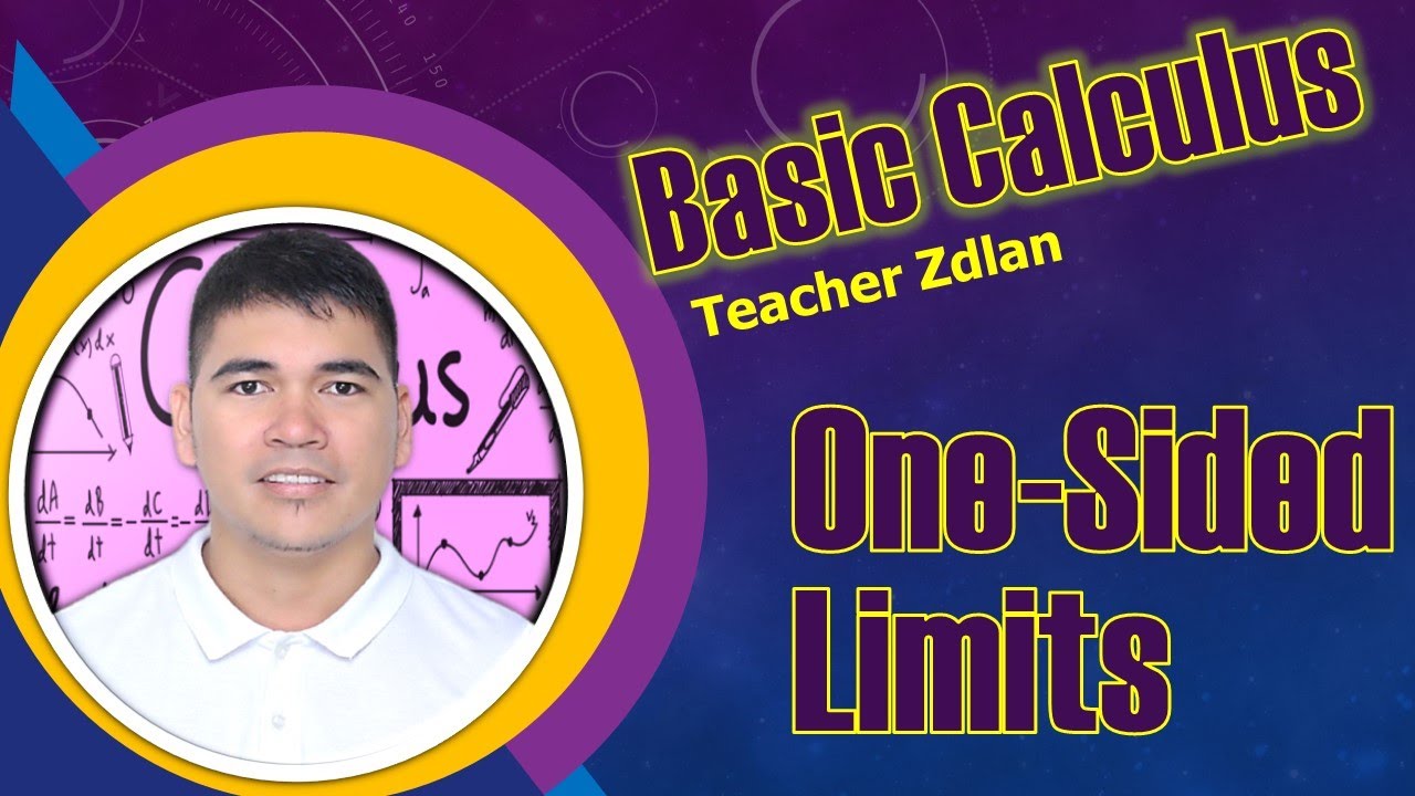 Basic Calculus Lesson 3: One-Sided Limits