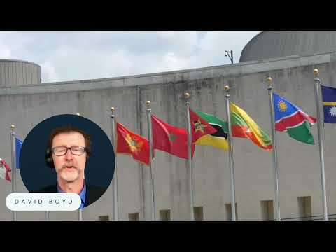 The Right to a Clean, Healthy, and Sustainable Environment Feat. David Boyd