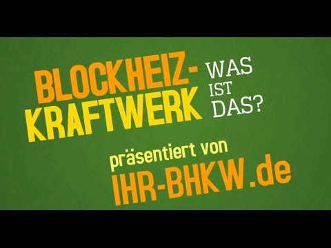 Was ist ein Blockheizkraftwerk? - einfach erklärt