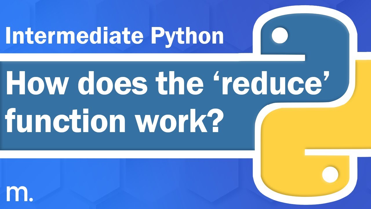 Python Reduce Function Explained! | Intermediate Python Tutorial | Updated 2023