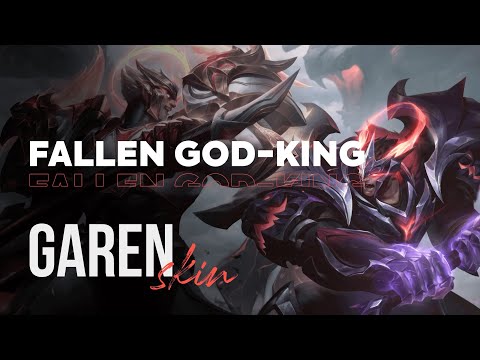 Fallen God-King Garen skins