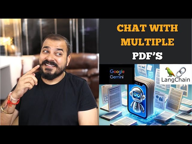 Building a Chat Application for Multiple PDF Documents Using Langchain and Google Gemini Pro ...