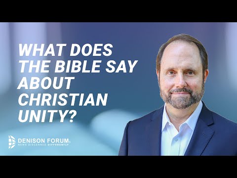 What does the Bible say about Christian unity?