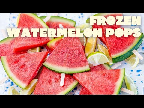 Frozen Watermelon Pops πππ