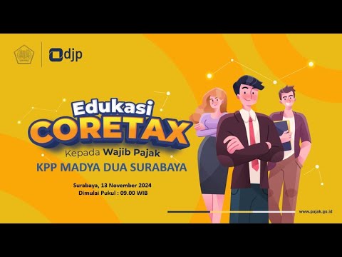 Kelas Edukasi Pajak: Pengenalan Coretax System