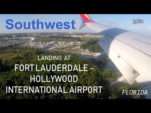 LANDING Southwest Airlines Fort Lauderdale Hollywood International Airport