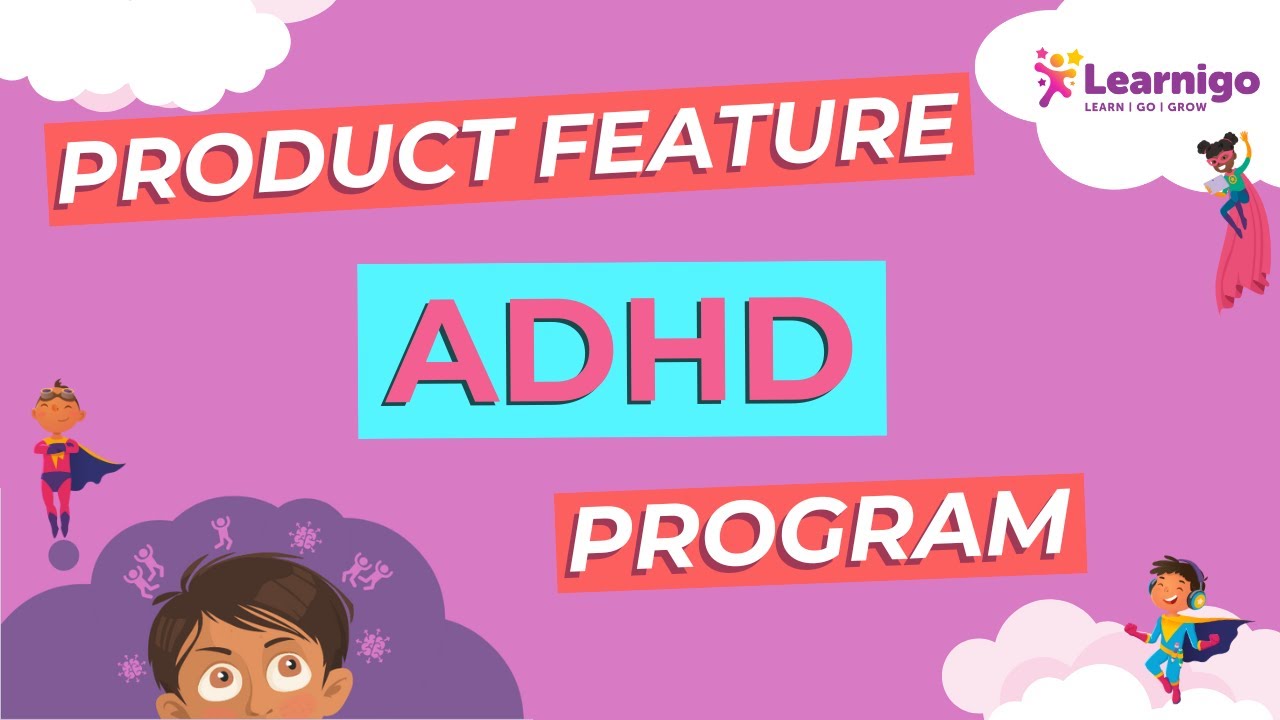 EDU ADHD Program | Learnigo