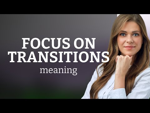 Mastering English: Focus on Transitions