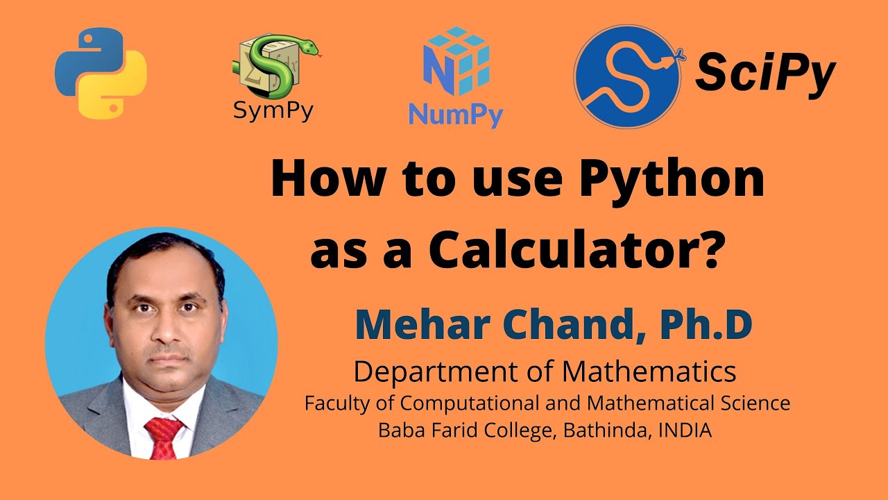 Lecture-9: Python as Calculator: Arithmetic Operation