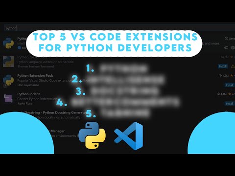 Top 5 VSCode Extensions for Python Developers in 2023