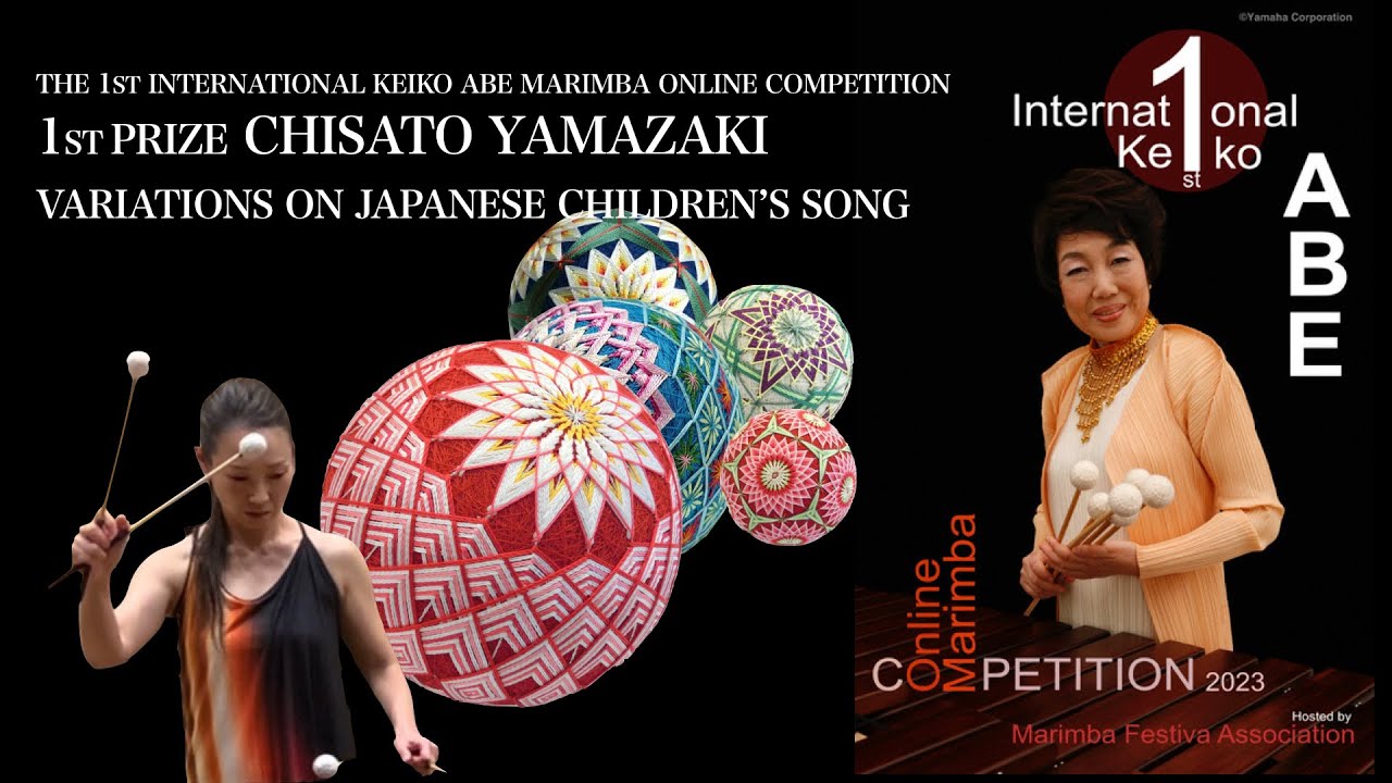 Variations on Japanese Children's Songs -The 1st International Keiko Abe Marimba Online Competition