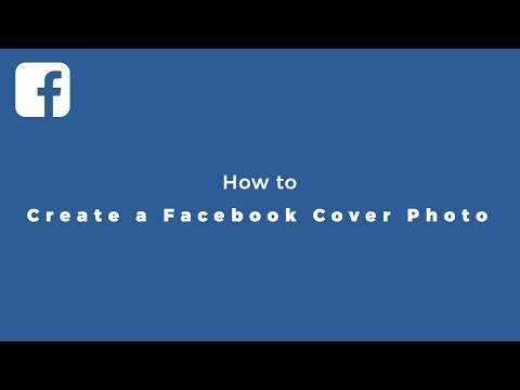 How to Create a Facebook Cover Photo With the Right Size (2017)