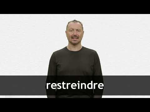 English Translation of “RESTREINDRE” | Collins French-English Dictionary