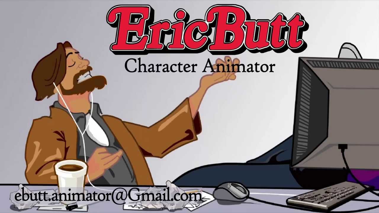 Eric Butt Animation Demo Reel 2013