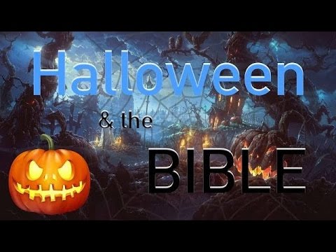 Halloween and the Bible: What is Halloween and what does the Bible have to say about it?