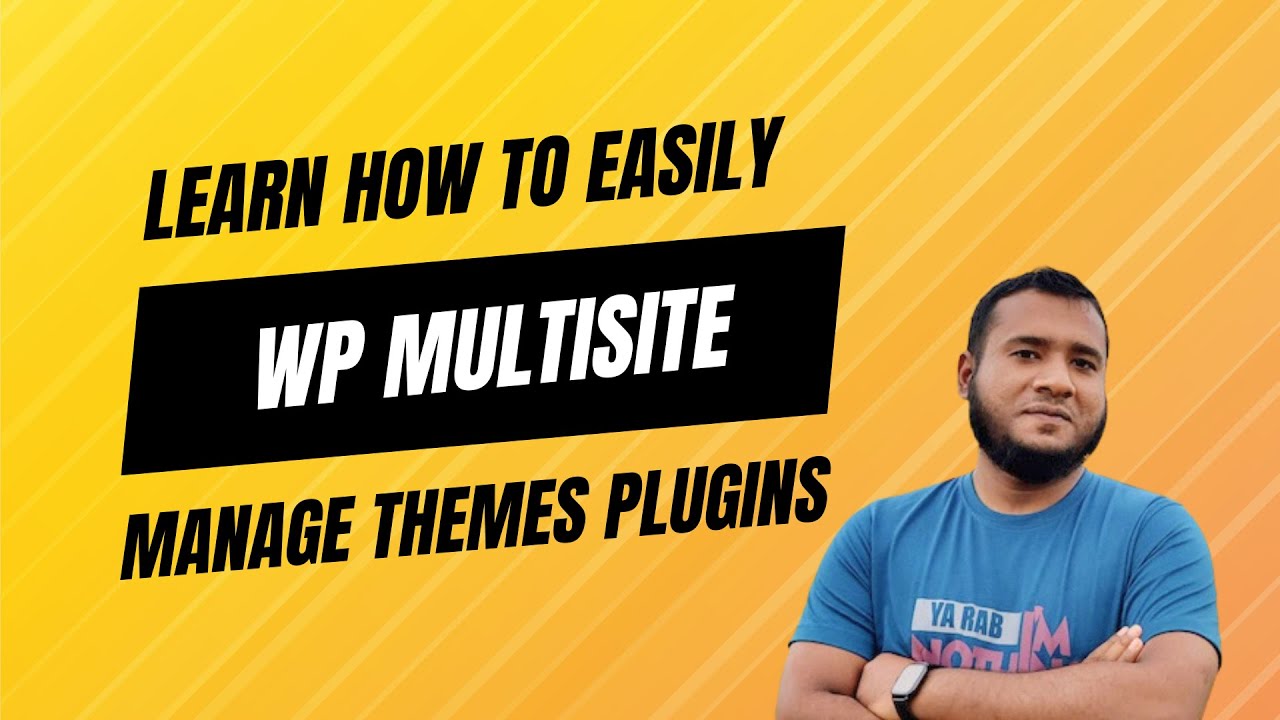 Manage Themes and Plugins Like a Pro on WordPress Multisite