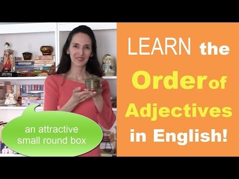 Order of Adjectives in English - Grammar Lesson 31 - Learn with JenniferESL