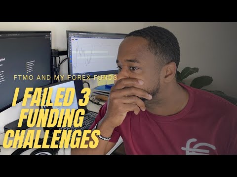 I FAILED 3 FUNDING CHALLENGES!!! (FTMO AND MY FOREX FUNDS)