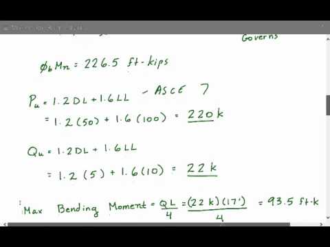 Structural steel engineering design & analysis of beam column members using ASD and LRFD Tutorial 1