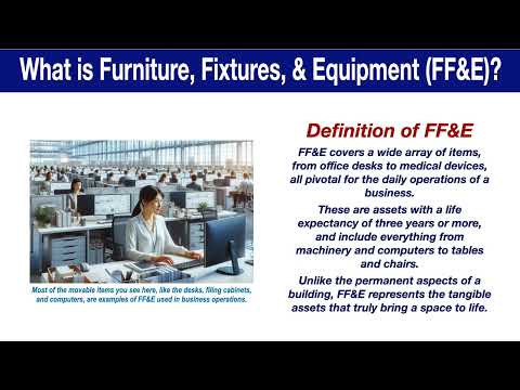 What is furniture, fixtures, and equipment FF&E?